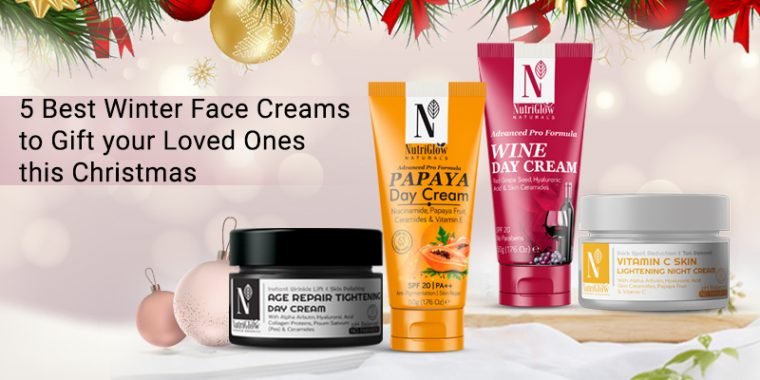 Winter Face Creams to Gift Your Loved Ones This Christmas